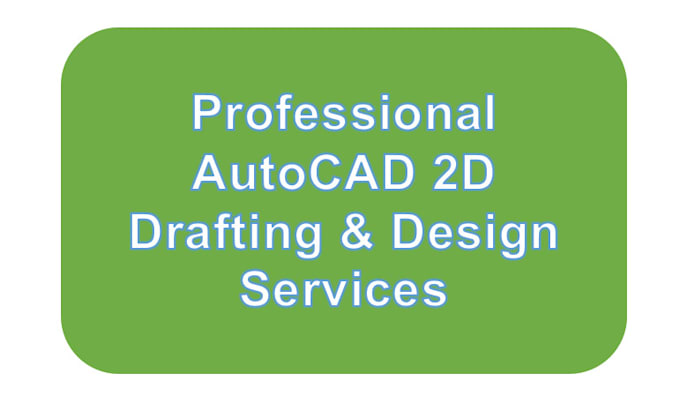 Do professional autocad 2d drafting and design by Shubhrospi | Fiverr