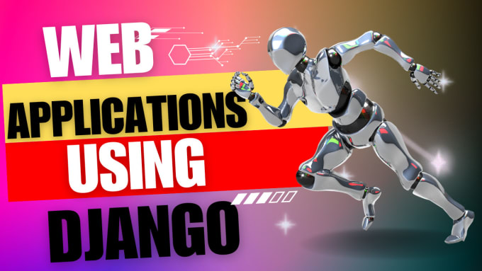 Build custom web applications using django by Codocsit | Fiverr Build custom web applications using django by Codocsit | Fiverr