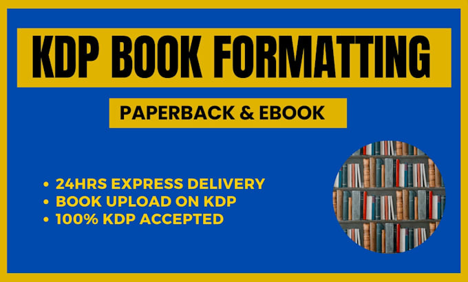 Do kdp book formatting for amazon kdp, kindle ebook formatting and ...