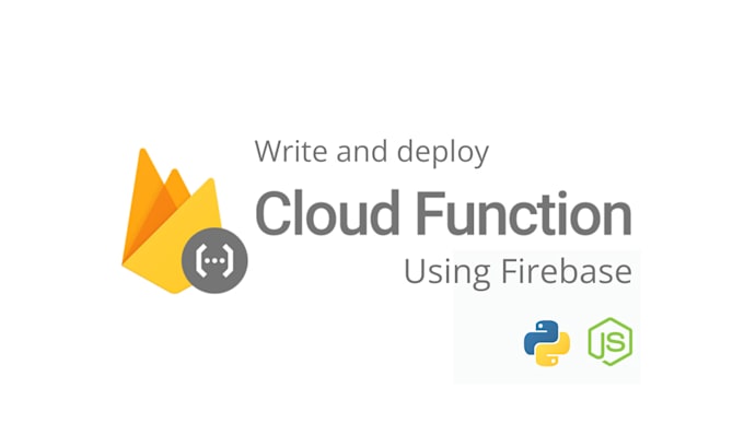 Write and deploy google cloud functions with firebase by Rehmanai | Fiverr