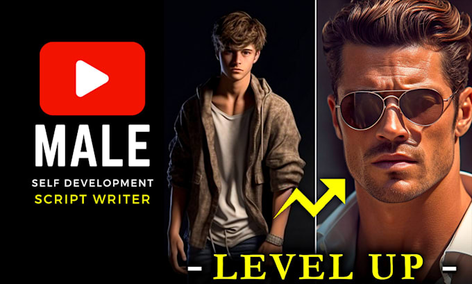 Write scripts for your male self development youtube channel by Mzwriters | Fiverr