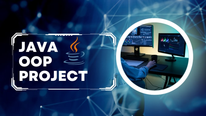 Complete Your Oop Projects And Tasks In Java By Huzaifafaran Fiverr