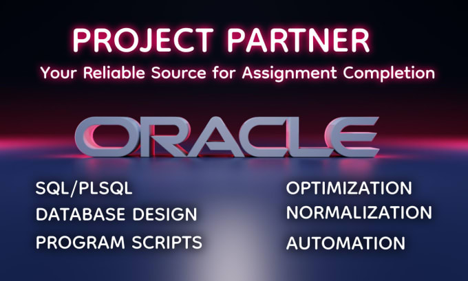 Complete your project of sql queries, database design, erd, plsql ... Complete your project of sql queries, database design, erd, plsql ...