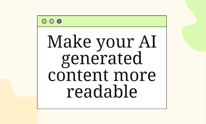 Fact check and edit your ai generated content by Mccrarydlm | Fiverr