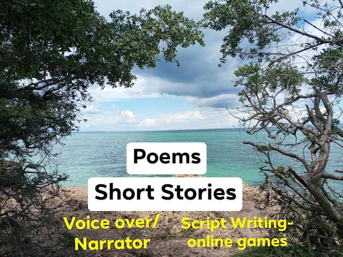 Write poems, short stories and script write, data entry by Catherine ...