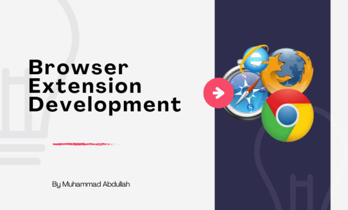 Develop chrome extension or any other browser extension by Jibrail ...
