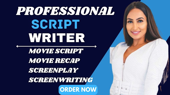 Write movie script, script writing, screenwriting, screenplay, film script by Alexa_oliva | Fiverr