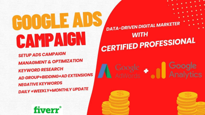 Set up, optimize and manage google ads campaign by Google_certifid | Fiverr Set up, optimize and manage google ads campaign by Google_certifid | Fiverr