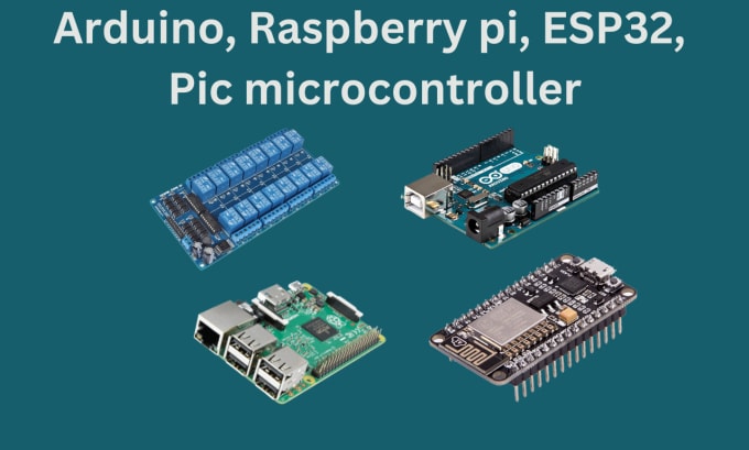Do Esp8266 Esp32 Arduino Raspberry Pi Stm32 Projects By 57 Off