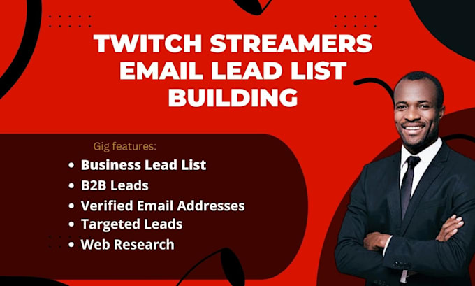 Do find twitch streamers email lead list by John_concepts | Fiverr