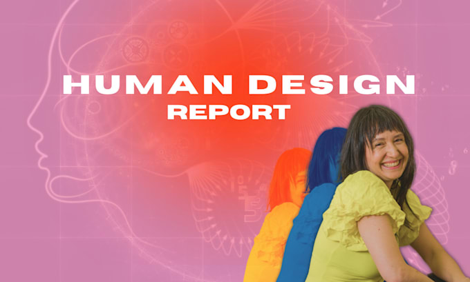 Read your human design chart and create a pdf report by Tangerinedreams ...