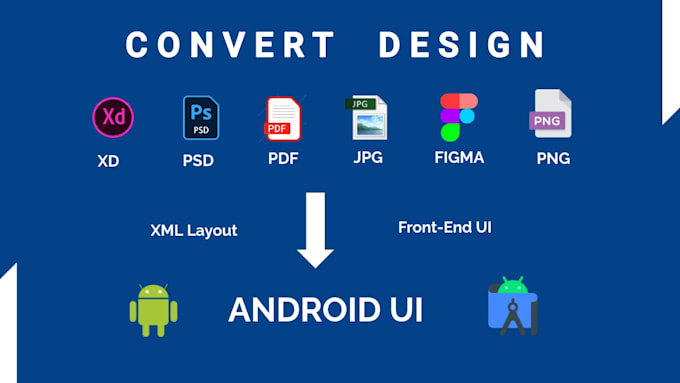 Convert xd to xml, psd to xml figma to xml in android studio by Android ...