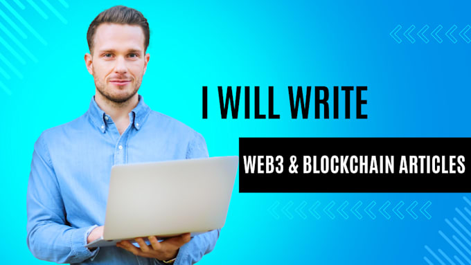Write web3 and blockchain articles by Diegoddie | Fiverr