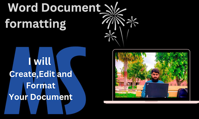 Create and format microsoft word document professionally by ...