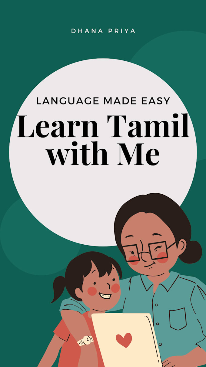 Teach the tamil language to beginners by Dhanapriya_guru | Fiverr
