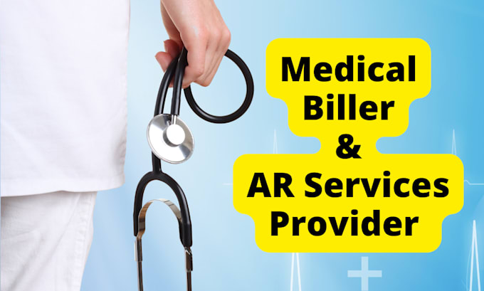 Medical billing expert ar work payment posting denial management dental ...