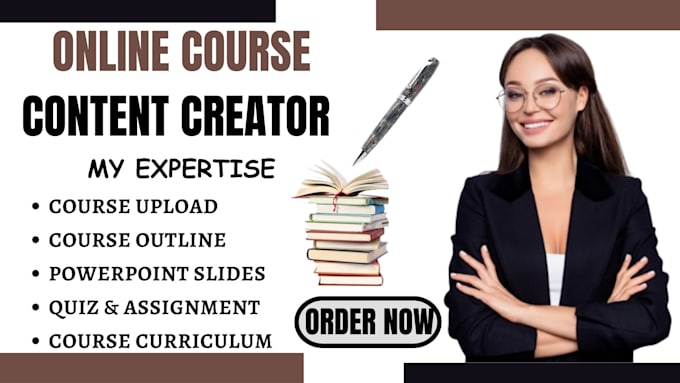 Create online course content, course creation, course curriculum ... Create online course content, course creation, course curriculum ...