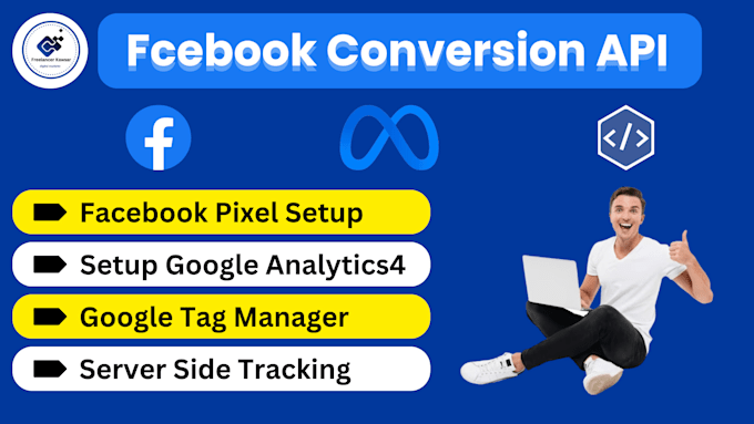 Setup facebook pixel conversion api and google analytics 4 via gtm by Abdkawsar660 | Fiverr