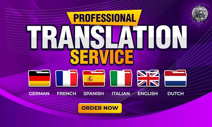 Do Flawless English To German French Spanish Italian Dutch