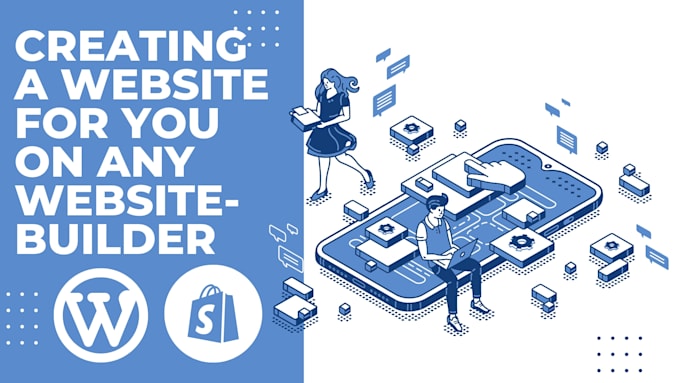 Create a complete website for you on any website builder by Forcidereal ...