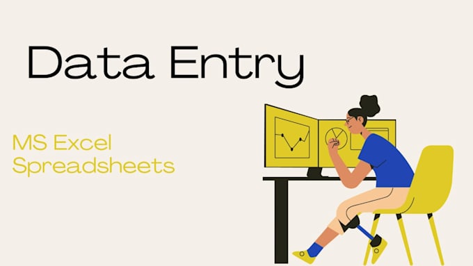 Be efficient data entry specialist for ms excel spreadsheets by Esha_rahat | Fiverr