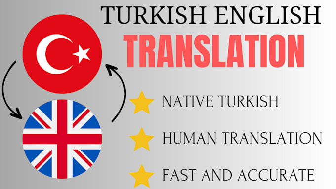 Translate english to turkish and turkish to english by Aylinkrkc | Fiverr