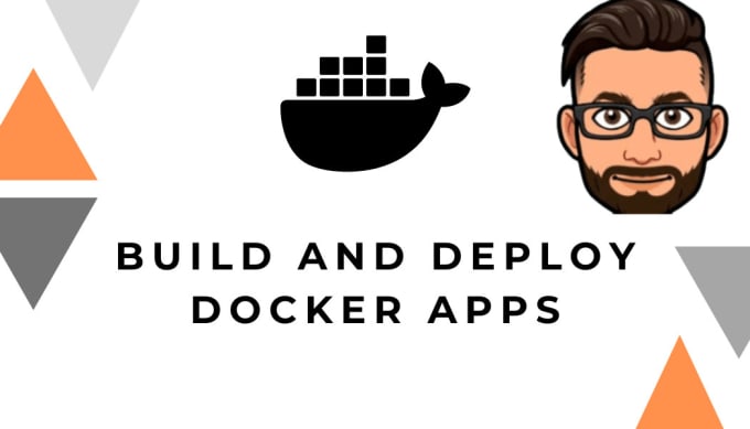 Build and deploy docker containers by Brettbonser | Fiverr