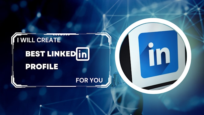 Create awesome linkedin profile for you by Shafiq928 | Fiverr