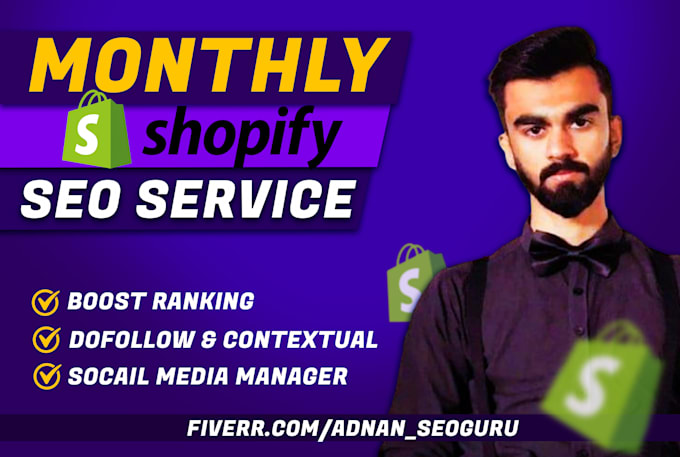 Be your advance shopify seo expert and social media manager by Adnan_seoguru | Fiverr