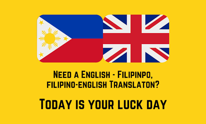 Translate english to tagalog, and vice versa in one day by Shon_saints ...