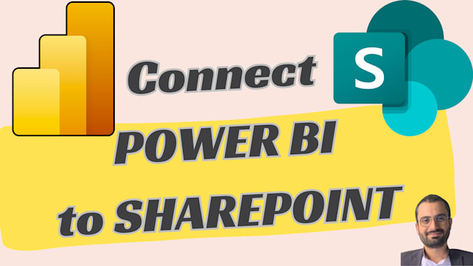 Help you connect power bi to sharepoint lists or excel files by Elouailk | Fiverr