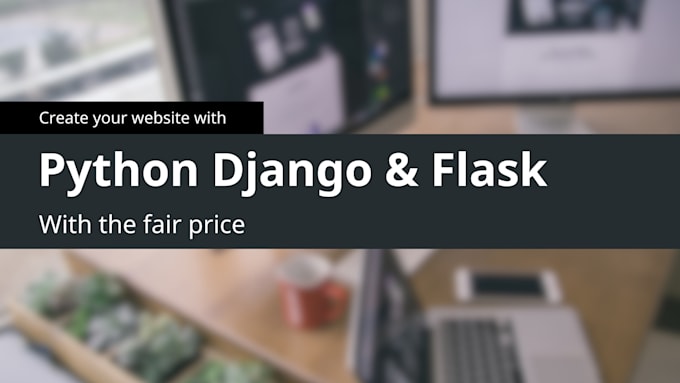 Be a professional django full stack developer for your website by Hnghong271 | Fiverr