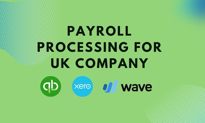 Provide payroll service in quickbooks online, xero, wave by Mahbuba_bd | Fiverr