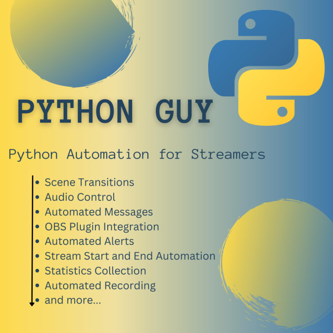 Write Python Automation For Streamers By Gabriellacro461 Fiverr