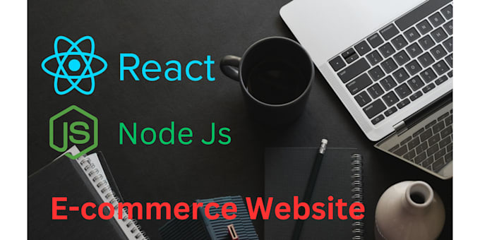 Create an ecommerce website using mern stack by Irehmanullah | Fiverr Create an ecommerce website using mern stack by Irehmanullah | Fiverr