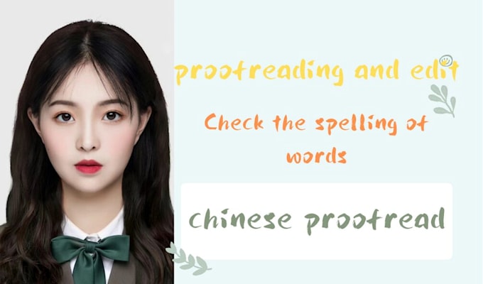 Provide professional chinese proofreading and text editing by Brave_wei44 | Fiverr