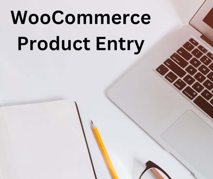 Do Woocommerce Product Entry And Product Listing Services By Sidramushtaq12 Fiverr