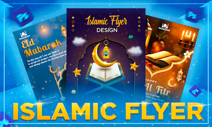 Do an eye catching islamic flyer design, brochure, and poster design by ...