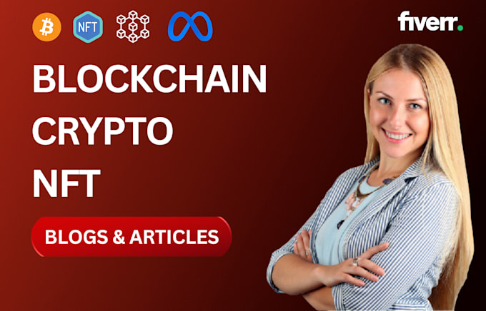 Write articles, blogs on crypto, nft, block chain, bitcoin, metaverse and web3 by Emily_ivy | Fiverr
