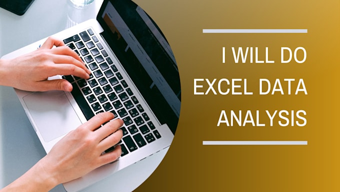Do excel data analysis by Fahmida27 | Fiverr