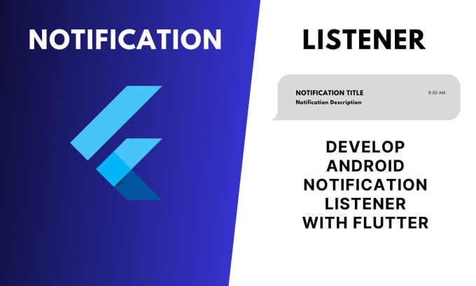 Implement Notification Listener In Your Flutter Android App By Ashwaq Flutter Fiverr