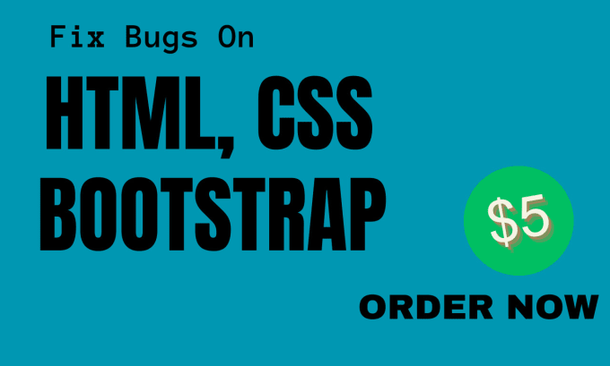 Fix Html Css Bootstrap Issues In An Hour By Naziaim Fiverr