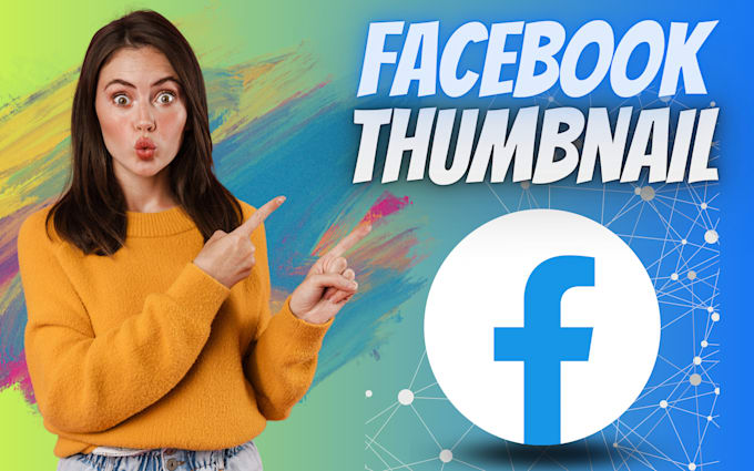 Design top notch facebook video thumbnail and youtube thumbnail by ...