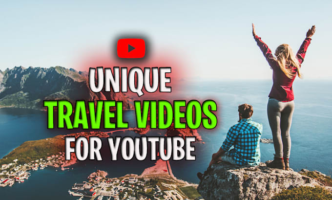 Create travel videos for youtube by Saifali0220 | Fiverr