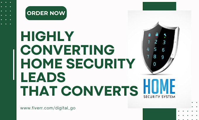 Generate home security leads cctv leads security alarm leads smart home ...