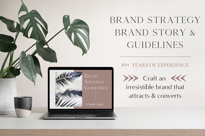 Craft your brand strategy, brand story, and brand guidelines by ...