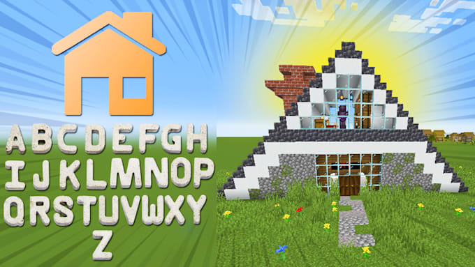 Build a house with your favorite lettere in minecraft by Achrafou9 | Fiverr