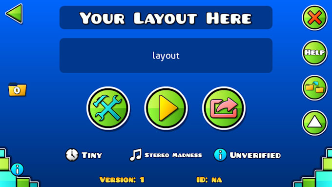 Make a geometry dash layout for you by Carterspringall | Fiverr