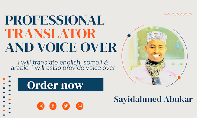 Translate english, somali, arabic and voice over services by Eng_sayidahmed | Fiverr