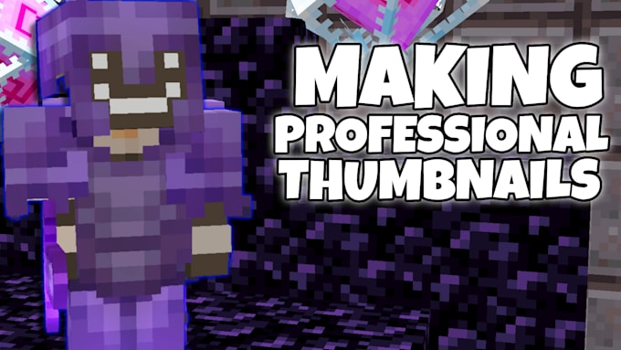 Make a professional minecraft thumbnails for you by Gamingtimewithj ...